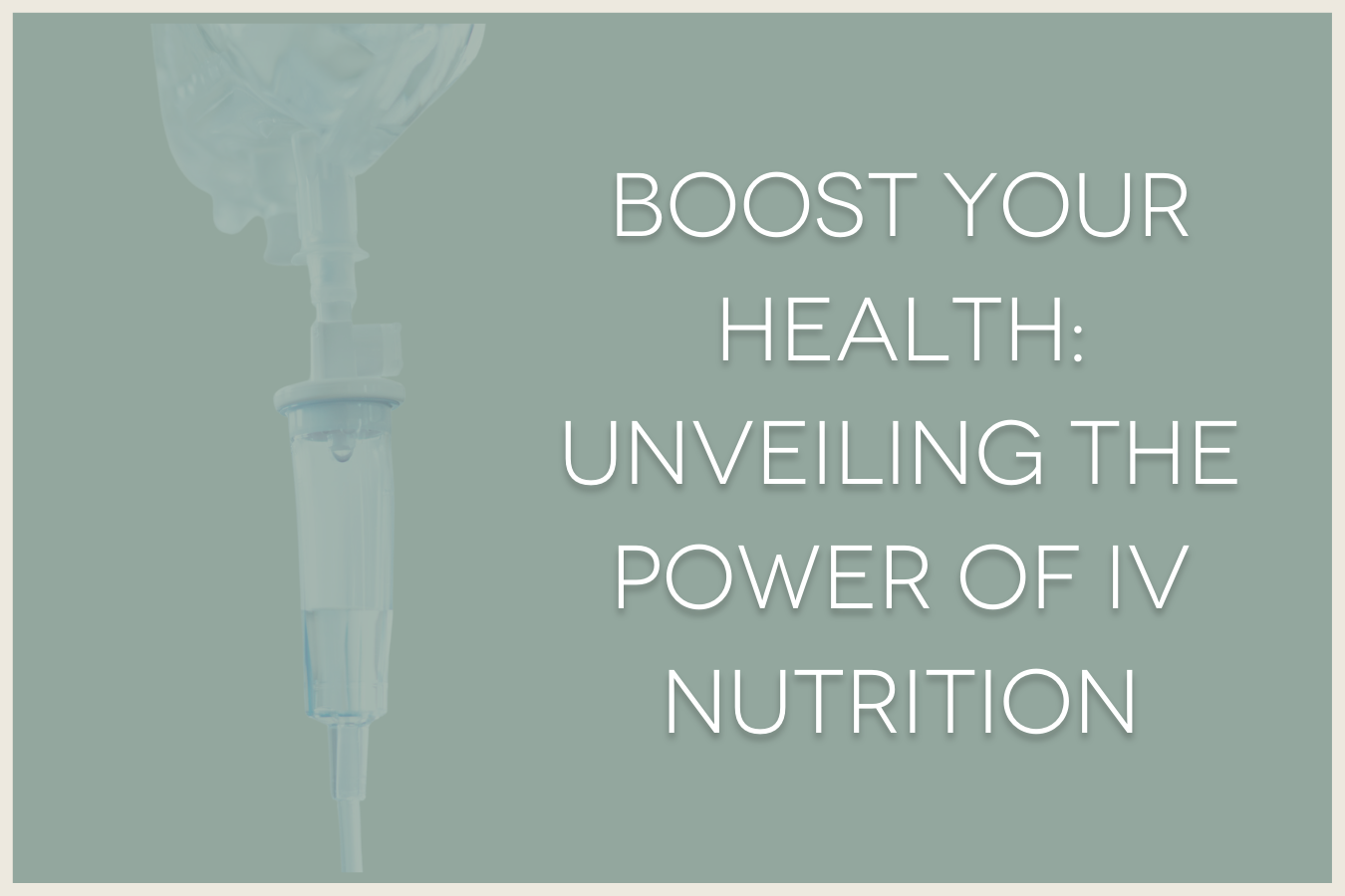 The Power of IV Nutrition: A Deep Dive into Intravenous Nutrient ...