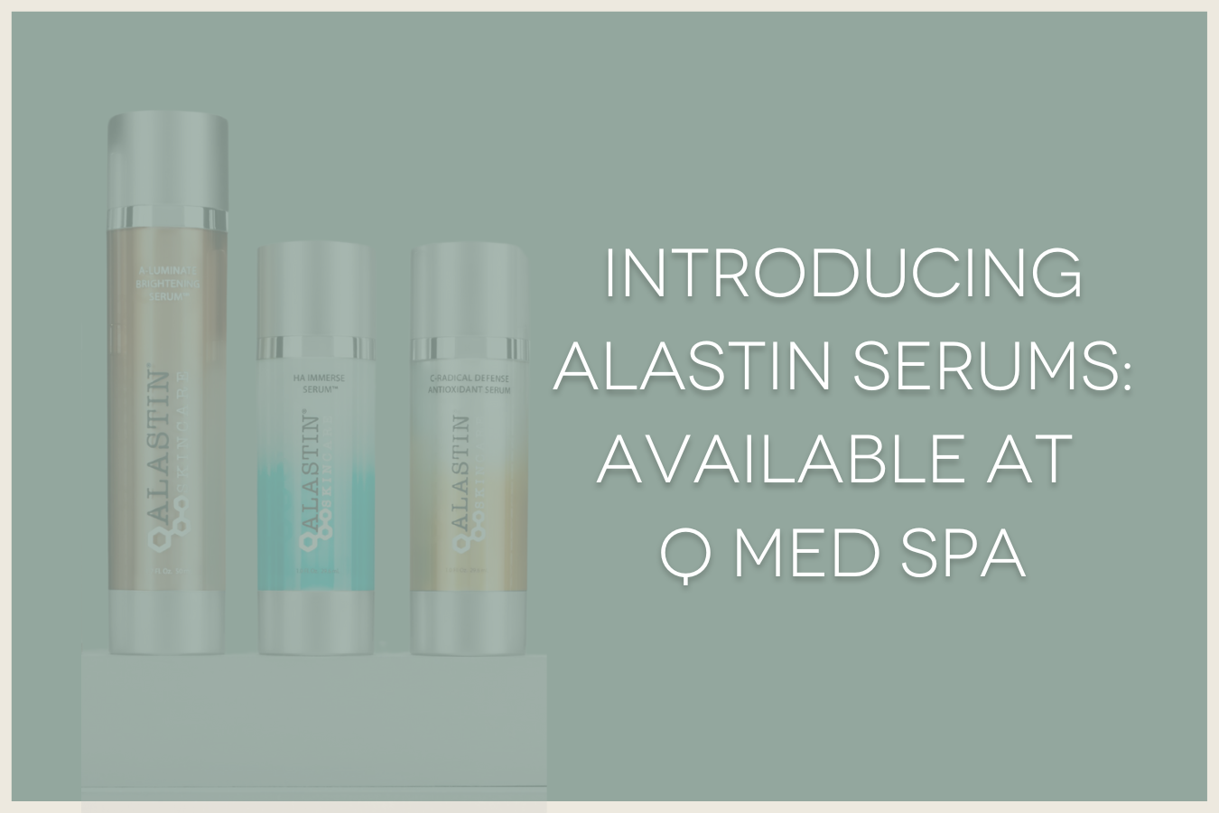 Introducing ALASTIN Skincare® Serums: C-RADICAL Defense Antioxidant Serum, HA IMMERSE Serum, and ...